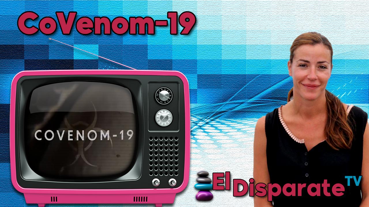 Covenom-19 – El Disparate TV